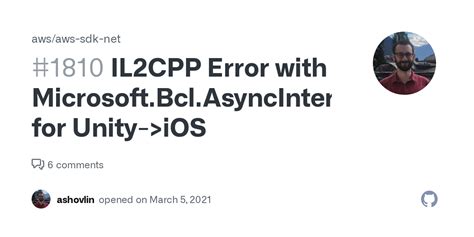 IL2CPP Error With Microsoft Bcl AsyncInterfaces For Unity IOS Issue