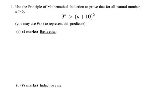 Solved 1 Use The Principle Of Mathematical Induction To