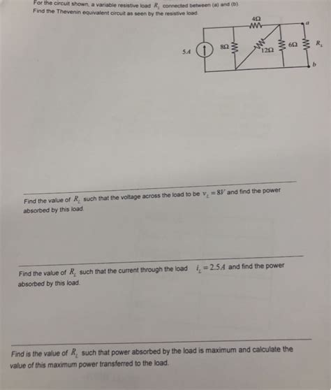 Solved For The Circuit Shown A Variable Resistive Load R