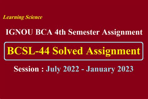 Ignou Bcsl 044 Solved Assignment 2022 2023 Solution