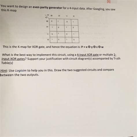 Solved You Want To Design An Even Parity Generator For A
