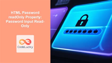 Html Password Pattern Property Password Input Pattern Codelucky