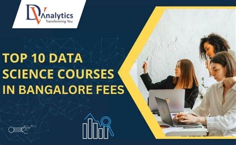 Data Science Training Institute In Bangalore With Placement Fees Dv