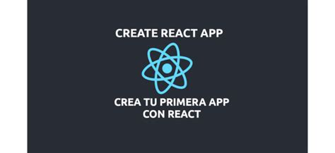 Create React App crea tu primera aplicación con React Ubuntu