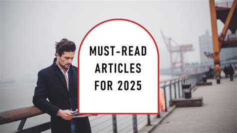 3 Must Read Articles For 2025