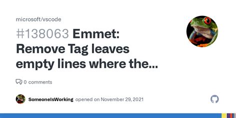 Emmet Remove Tag Leaves Empty Lines Where The Tag Was Issue Microsoft Vscode GitHub