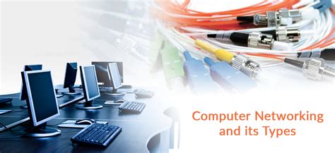 Computer Networking And Its Types Open Naukri