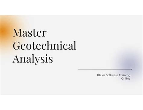 Master Geotechnical Analysis With Plaxis Software Training Online Pdf
