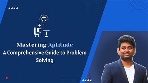 Mastering Aptitude A Comprehensive Guide To Problem Solving