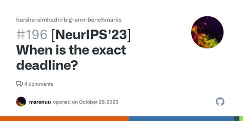 Neurips23 When Is The Exact Deadline · Issue 196 · Harsha Simhadri