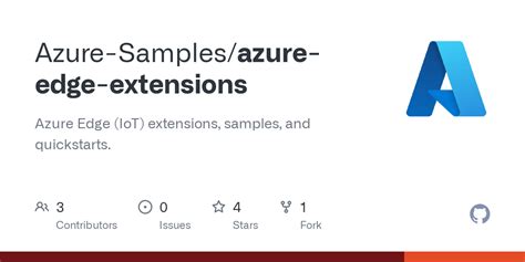 GitHub Azure Samples Azure Edge Extensions Azure Edge IoT