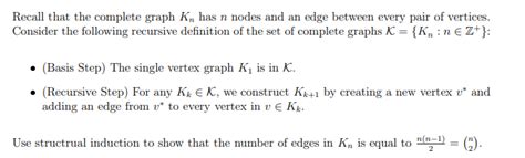 Solved Recall That The Complete Graph Kn Has N Nodes And An