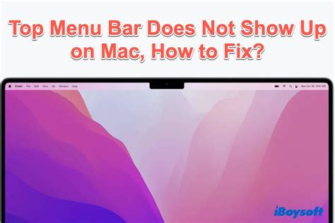 La Barre De Menu Supérieure Ne Saffiche Pas Sur Mac Monterey Comment
