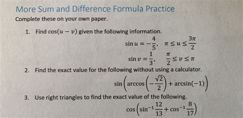Solved More Sum And Difference Formula Practice Complete Chegg Com