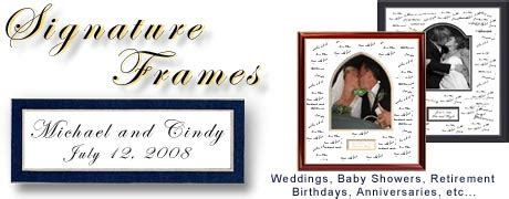 Signature Frames By Framing Achievement Inc We Sell Wedding Signature