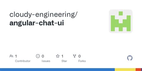 GitHub Cloudy Engineering Angular Chat Ui