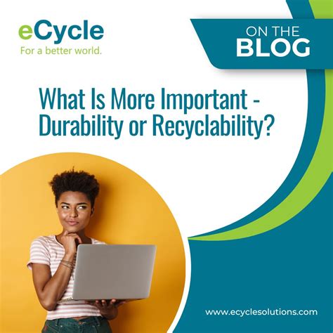 Ecycle Ecyclesolutions Sustainablechoices Durabilityvsrecyclability