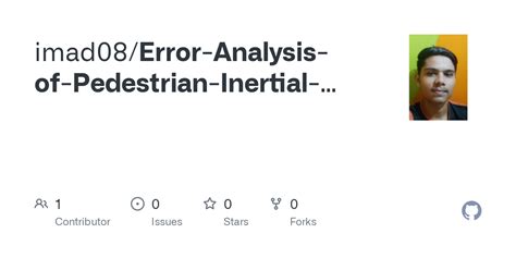Github Imad08error Analysis Of Pedestrian Inertial Navigation Algorithms L Ionet And Zupt
