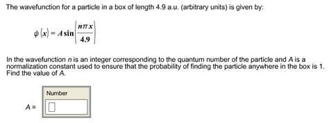 Solved The Wavefunction For A Particle In A Box Of Length