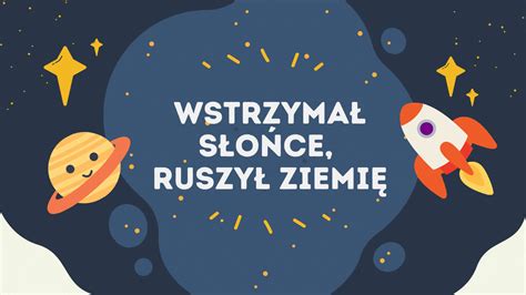 Wstrzymał Słońce Ruszył Ziemię Fundacja Amicus Umk