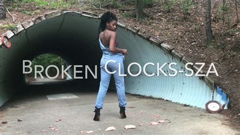 Broken Clocks By Sza Demetria Adriane Choreography Youtube