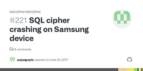Sql Cipher Crashing On Samsung Device · Issue 221 · Sqlcipher