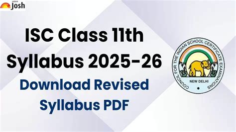 Isc Class 11 Syllabus 2025 2026 Released For All Subjects Download Pdfs Here