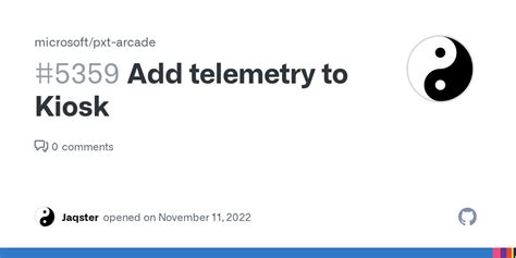 Add Telemetry To Kiosk · Issue 5359 · Microsoftpxt Arcade · Github