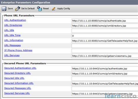 CUCM Service And Enterprise Parameters Learncisco Net