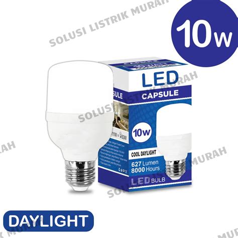 Jual Lampu Led Kapsul Garansi W W W W Kapsul Super Terang Putih Daylight Shopee Indonesia