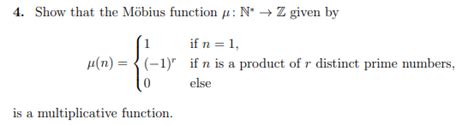 Solved Show that the Möbius function μ NZ given by Chegg