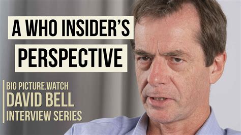 A Who Insiders Perspective David Bell Bigpicturewatch