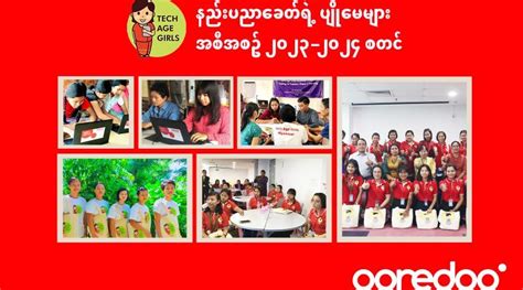 Ooredoo Myanmar Continues Its Support To Empower Young Women With Digital And Leadership Skills