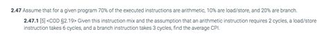 solved 2 47 assume that for a given program 70 of the