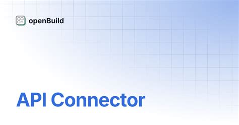 Api Connector Openbuild
