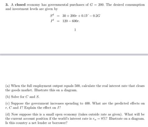 Solved 3 A Closed Economy Has Governmental Purchases Of G