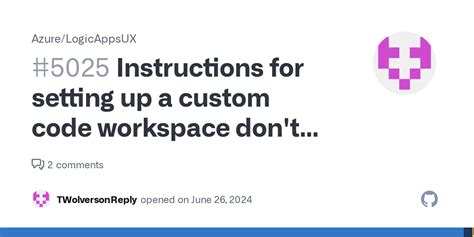 Instructions For Setting Up A Custom Code Workspace Dont Work As Described · Issue 5025