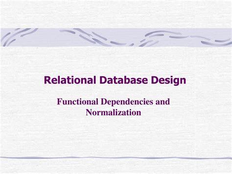 Ppt Relational Database Design Powerpoint Presentation Free Download