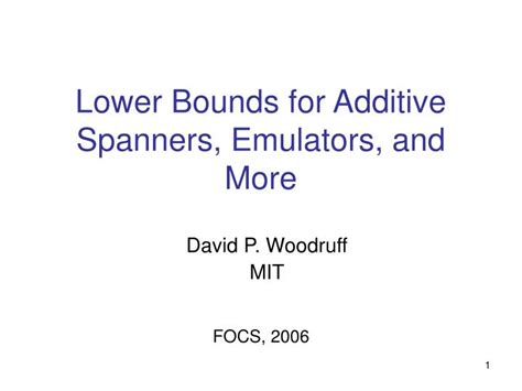 Ppt Lower Bounds For Additive Spanners Emulators And More