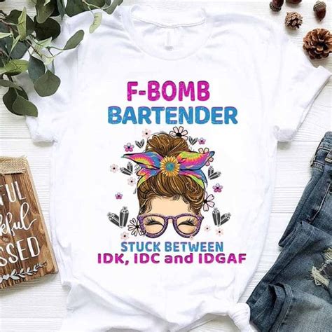 F Bomb Bartender Stuck Between Idk Idc And Idgaf Bandana Girl Flowers Fridaystuff