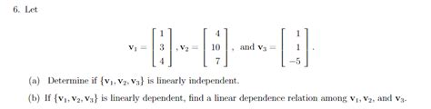Solved A Determine If V V V Is Linearly Chegg Com