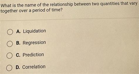 Answered What Is The Name Of The Relationship Between Two Quantities