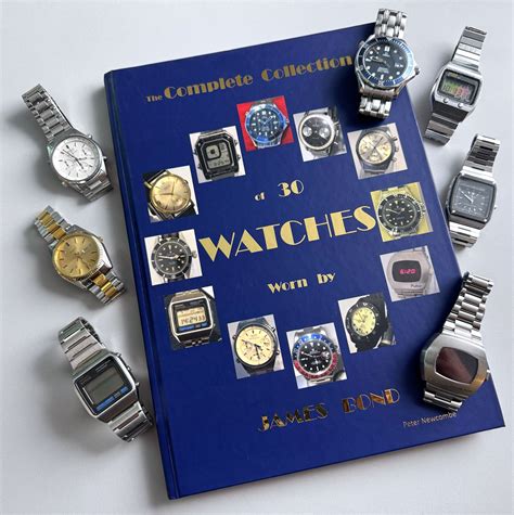 The Complete Collection Of 30 Watches Worn By James Bond Bond Lifestyle