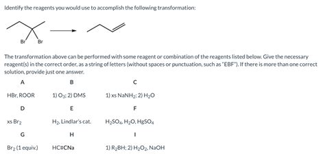 [solved] Identify The Reagents You Would Use To Accomplish The Following Course Hero