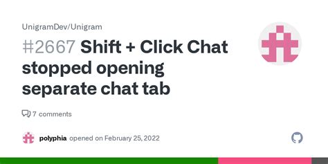 Shift Click Chat Stopped Opening Separate Chat Tab · Issue 2667 · Unigramdevunigram · Github