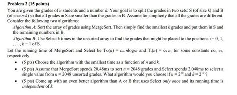 Problem 2 15 Points You Are Given The Grades Of N