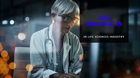 Agile In Life Sciences A Catalyst For Innovation