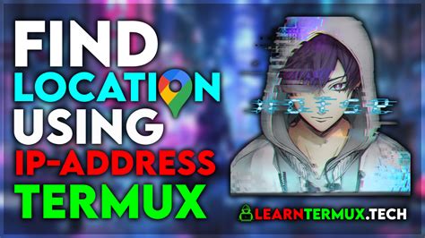 Track Ip Ip Tracker Tool For Termux 📌📲 Rlearntermux