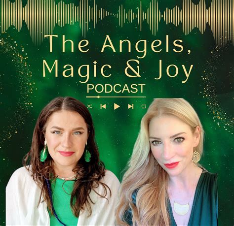 The Angels Magic And Joy Podcast