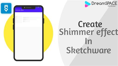 Create Shimmer Effect In Sketchware Dreamspace Dev Youtube